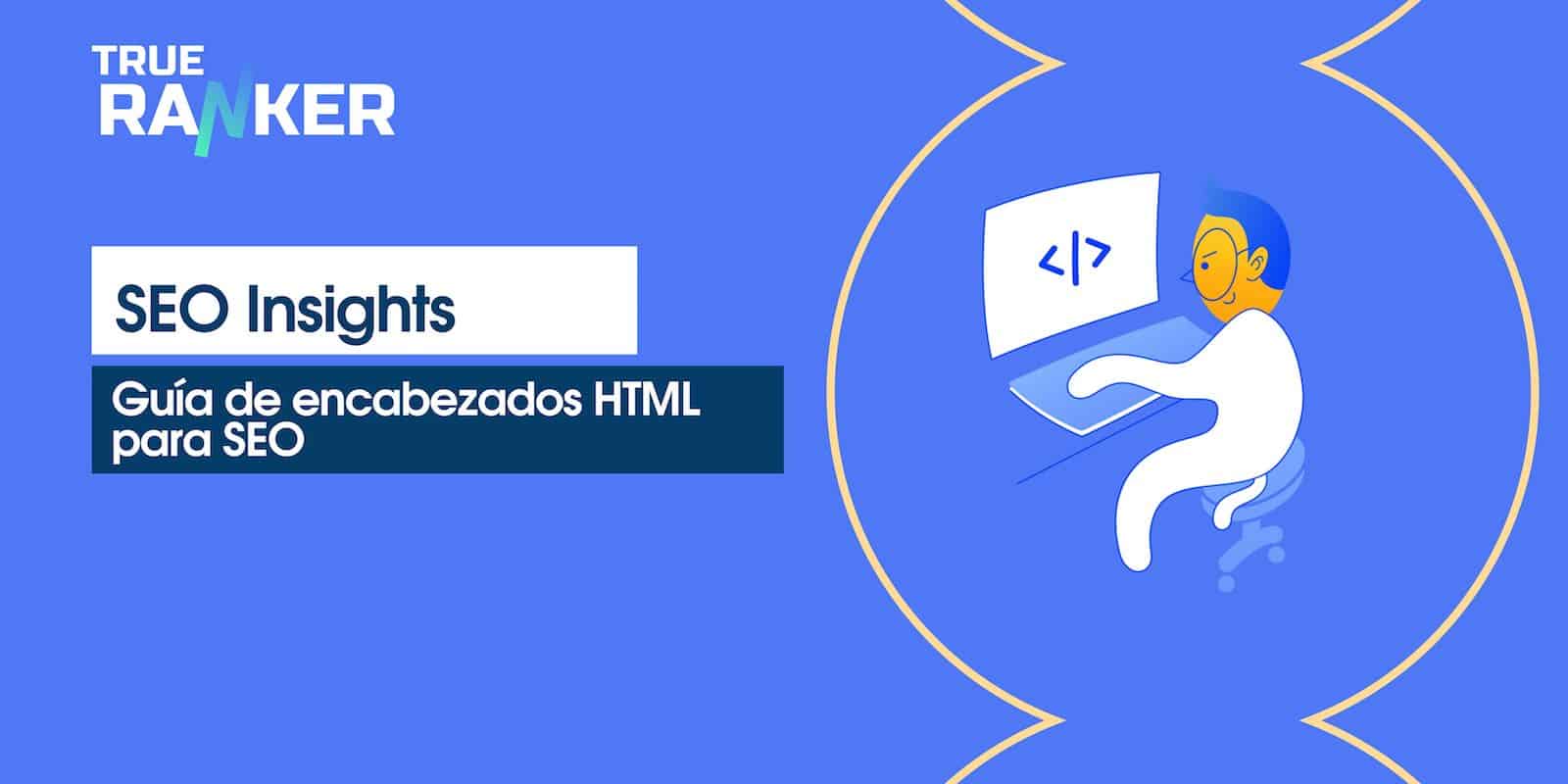Guía de encabezados HTML para SEO